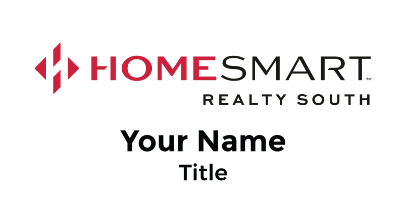 HomeSmart Realty South Name Badges for Realtors and the Real Estate ...