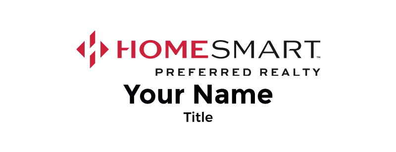 HomeSmart Preferred Realty Name Badges for Realtors and the Real Estate ...