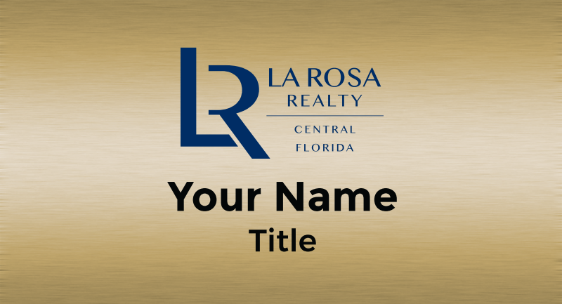 La Rosa Realty Central Florida, LLC Name Badges for Realtors and the ...