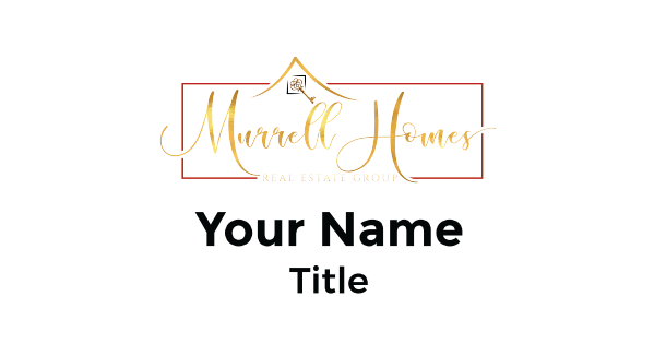 MURRELL HOMES REAL ESTATE GROUP LLC Name Badges for Realtors and the ...