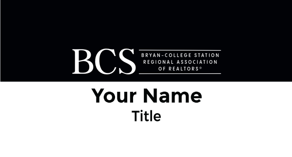 BCS Regional Association of REALTORS Name Badges for Realtors and the ...