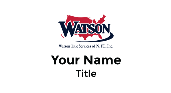 Watson Title Services of N. FL, Inc. Name Badges for Realtors and the ...
